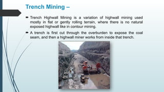 Highwall Mining Technology and Its Application | PPTX