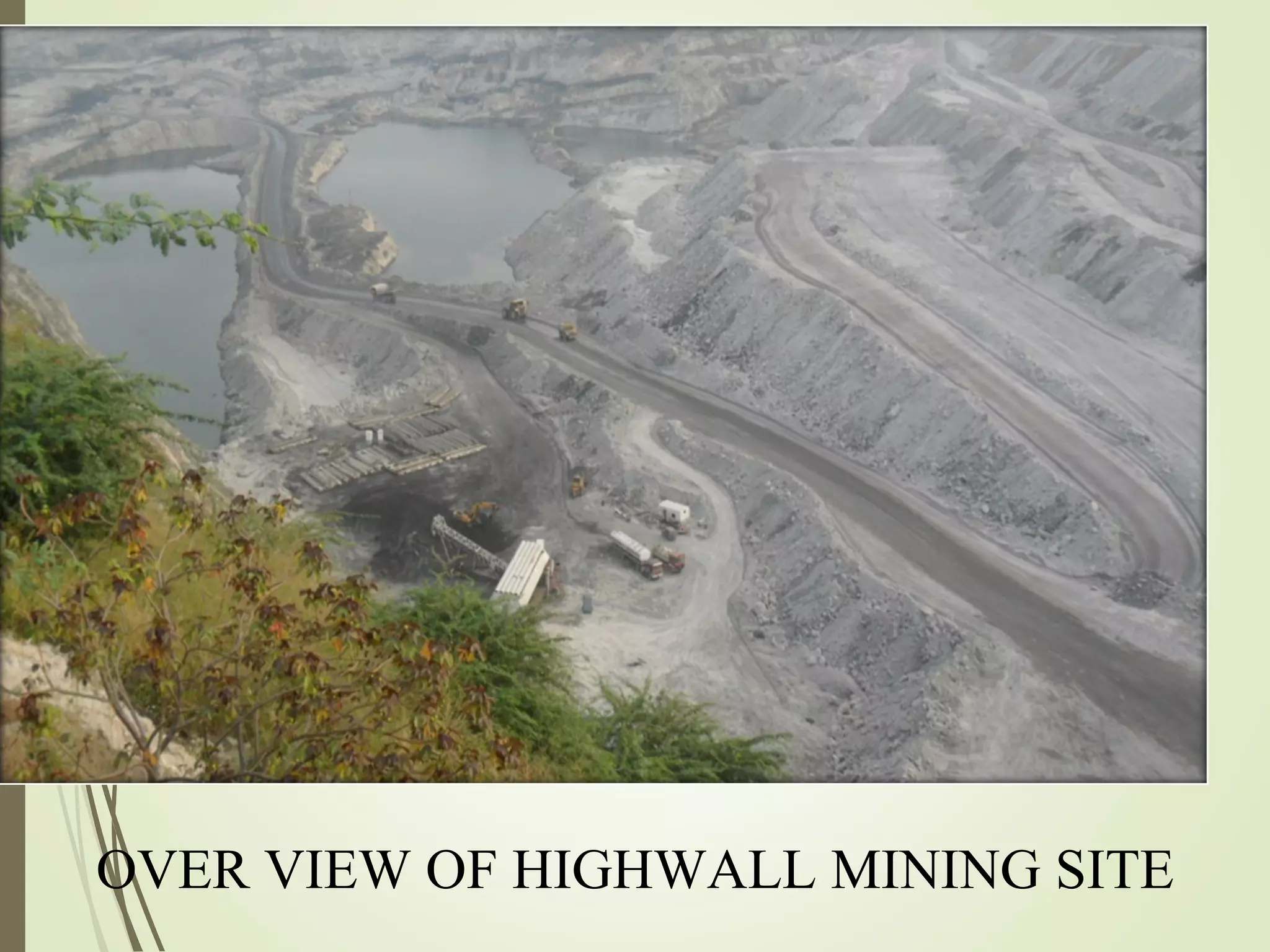 HIGH WALL MINING at SCCL - A Case Study | PPT