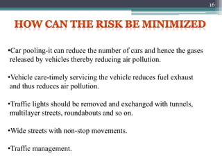 Air pollution due to road traffic | PPTX