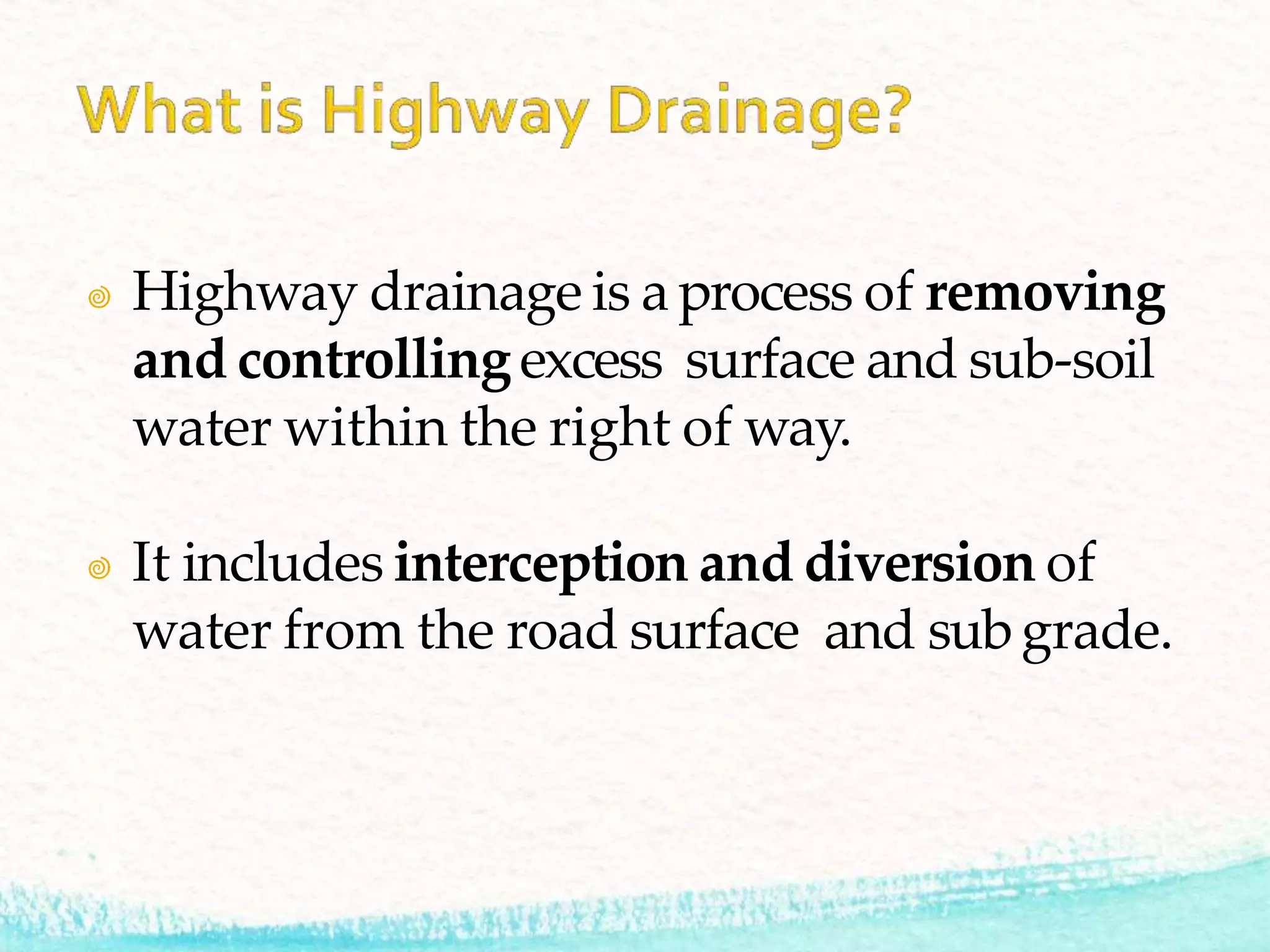 Highway drainage | PPTX