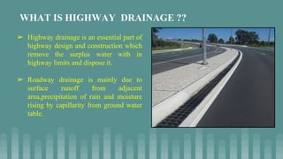 Highway drainage system | PPTX