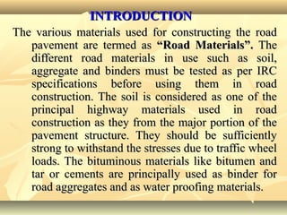 Highway engg. (road m aterial) | PPT