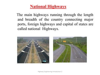 Highway engineering : Introduction 2 | PPTX