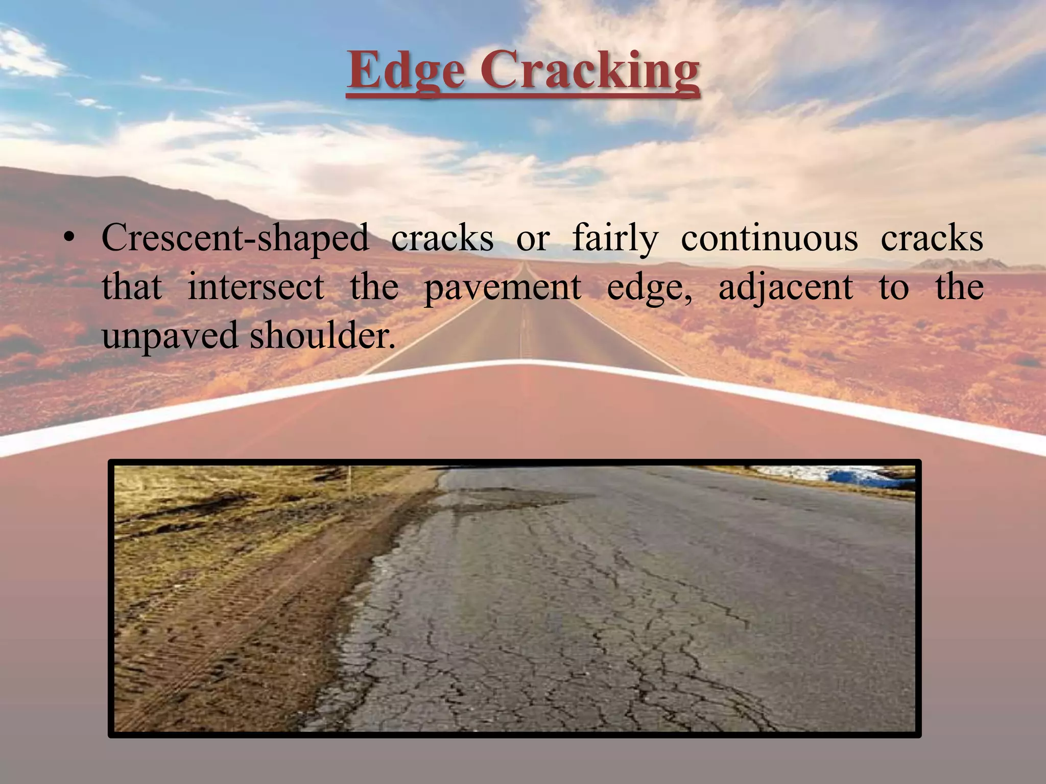 Highway failure and their maintenance | PPTX