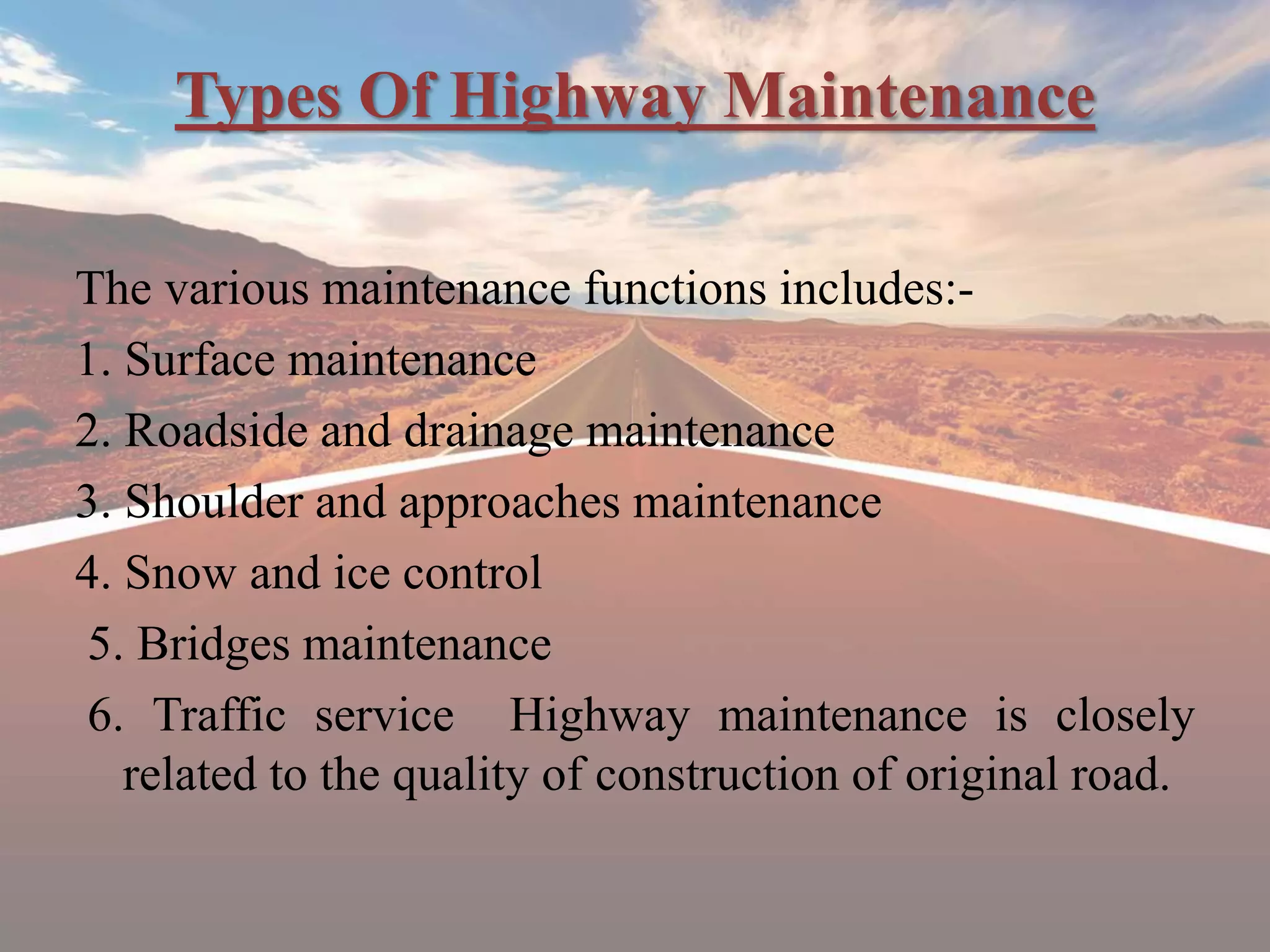 Highway failure and their maintenance | PPTX