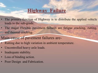 Highway failure and their maintenance | PPTX