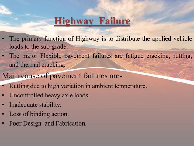 Highway failure and their maintenance | PPTX