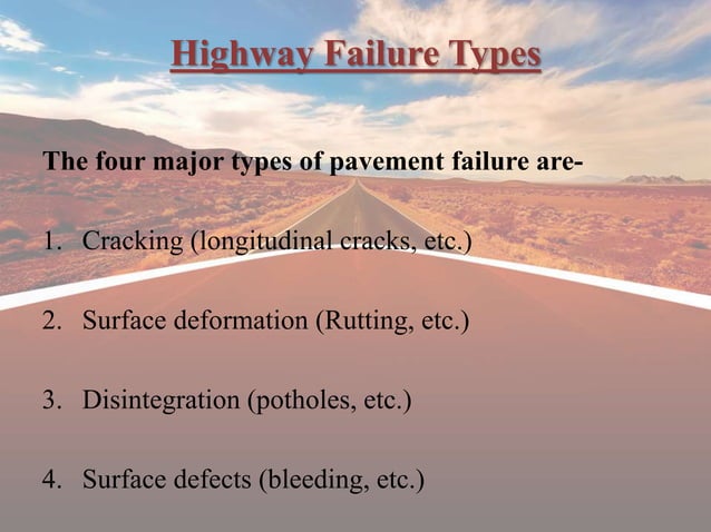 Highway failure and their maintenance | PPTX