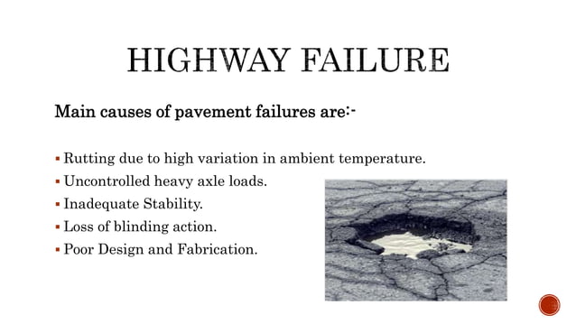 Highway Failure & their Maintenance Final Project.pptx | Geology | Science