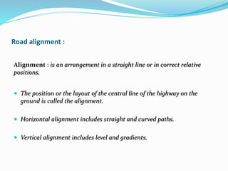 Highway geometric design | PPTX