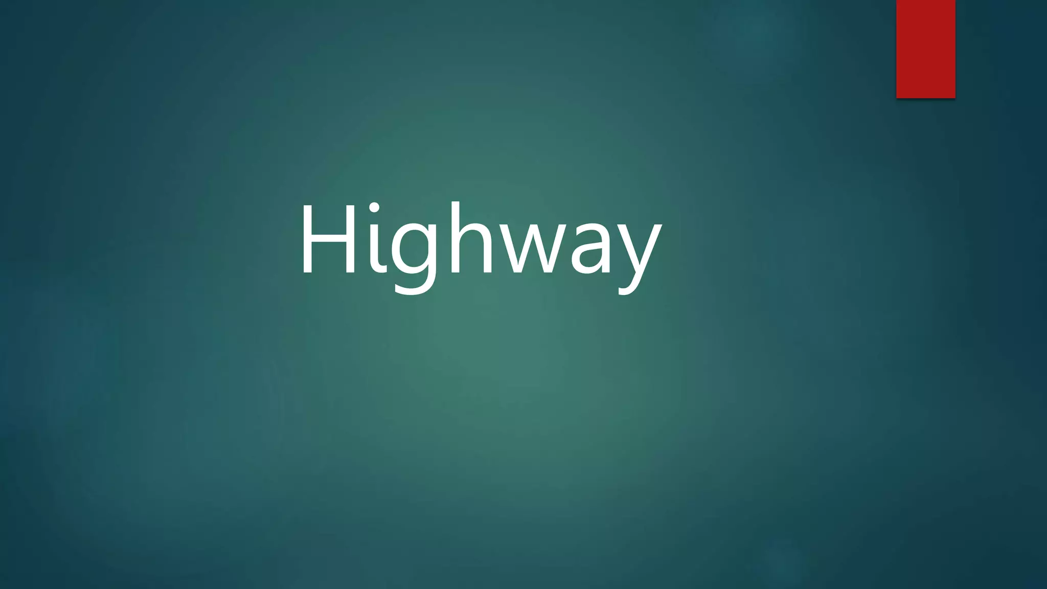 highway (jalan raya).pptx