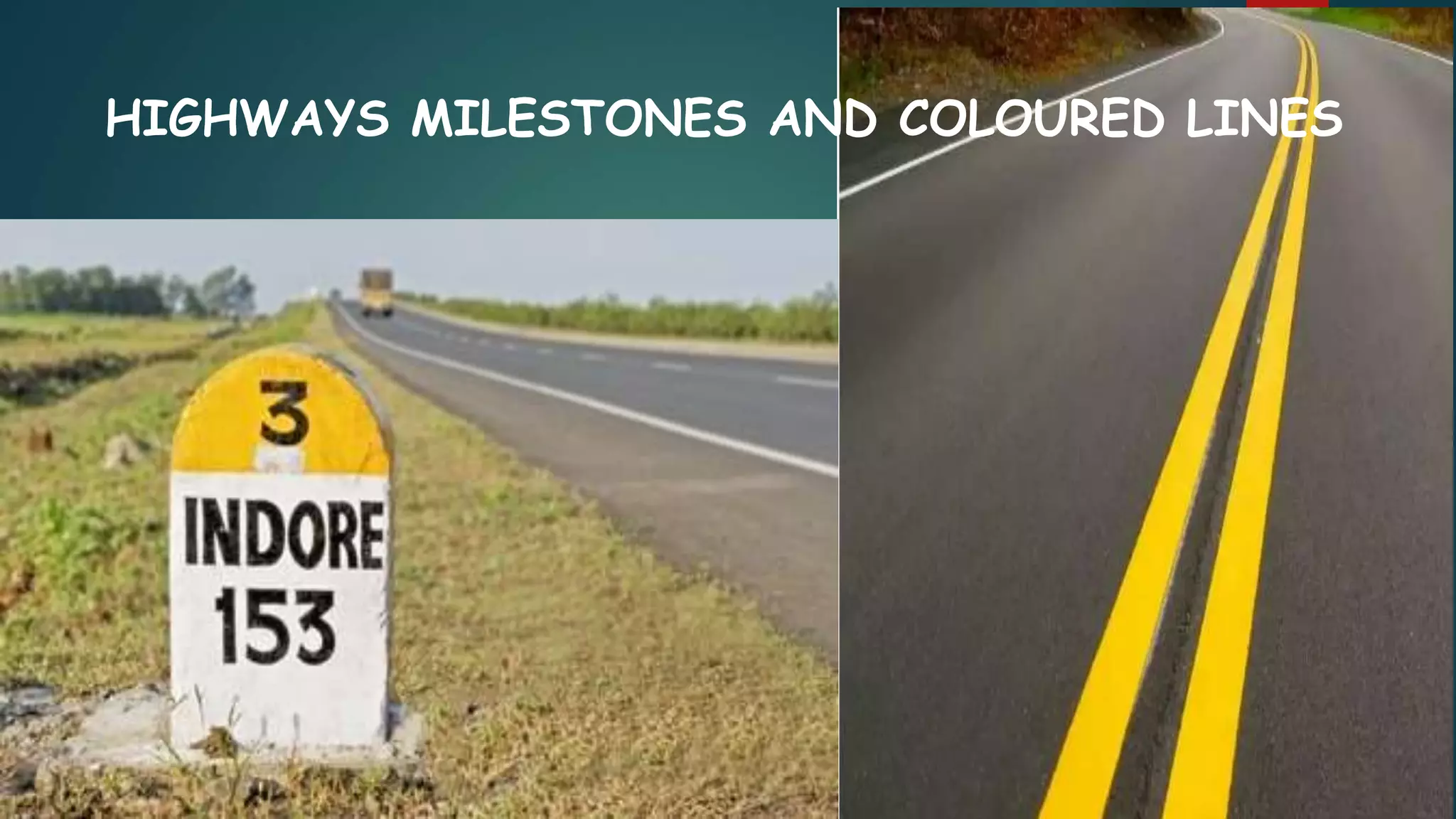 Highway milestone and coloured line | PPTX
