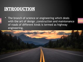 HIGHWAY Engineering PPT.pptxfor students education | PPTX