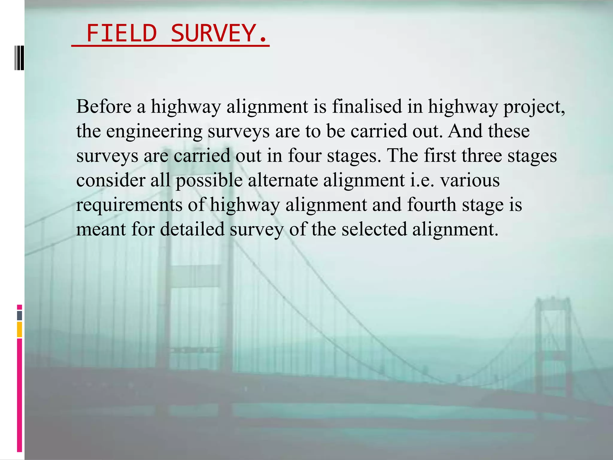 Highway presentation | PPTX