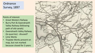 Old Highways and byways in the Kidwelly area | PPTX