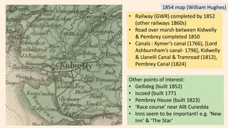 Old Highways and byways in the Kidwelly area | PPTX