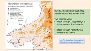 Old Highways and byways in the Kidwelly area | PPTX