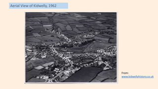 Old Highways and byways in the Kidwelly area | PPTX