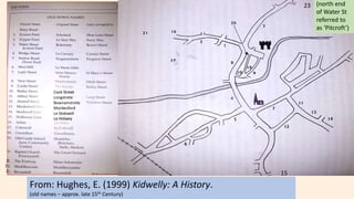 Old Highways and byways in the Kidwelly area | PPTX