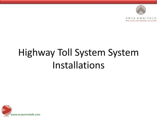 Installation Process of Highway Toll Management System | PPTX ...