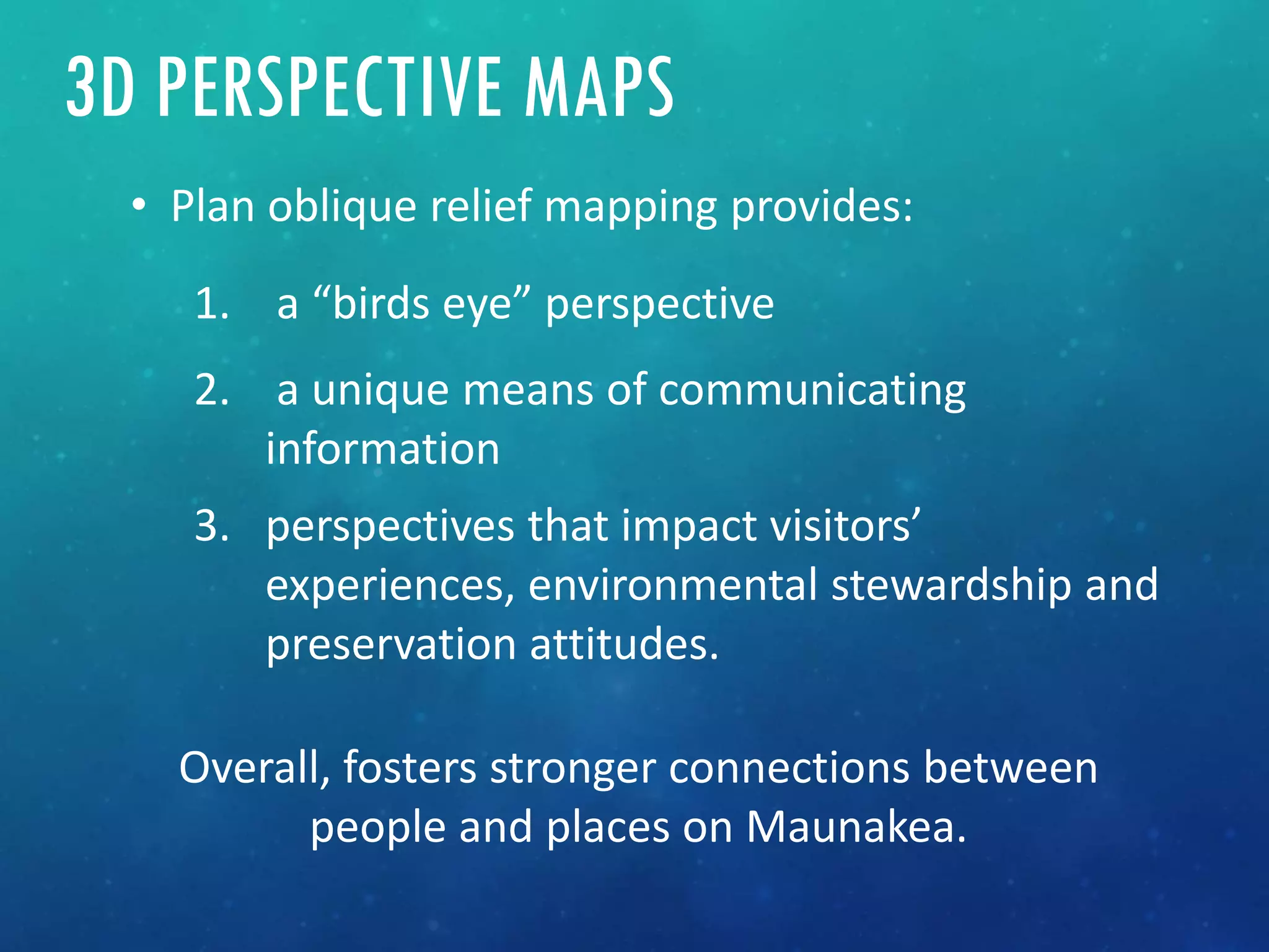 3D Landscape Maps for University Managed Lands on Maunakea | PPT