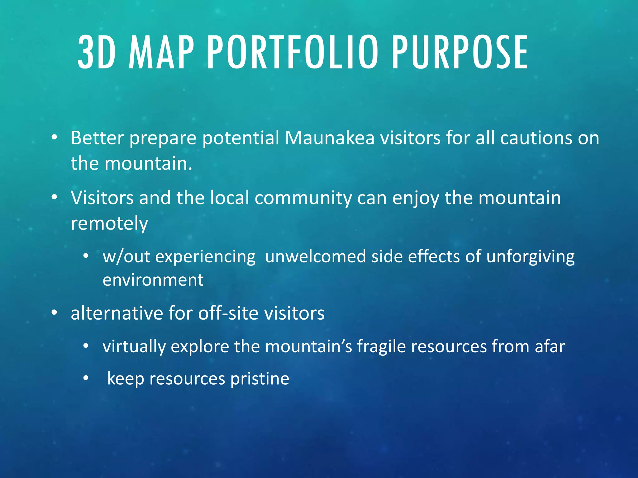 3D Landscape Maps for University Managed Lands on Maunakea | PPT