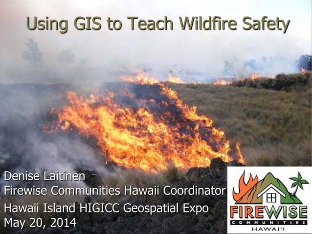 Using GIS to Teach Wildfire Safety | PPT