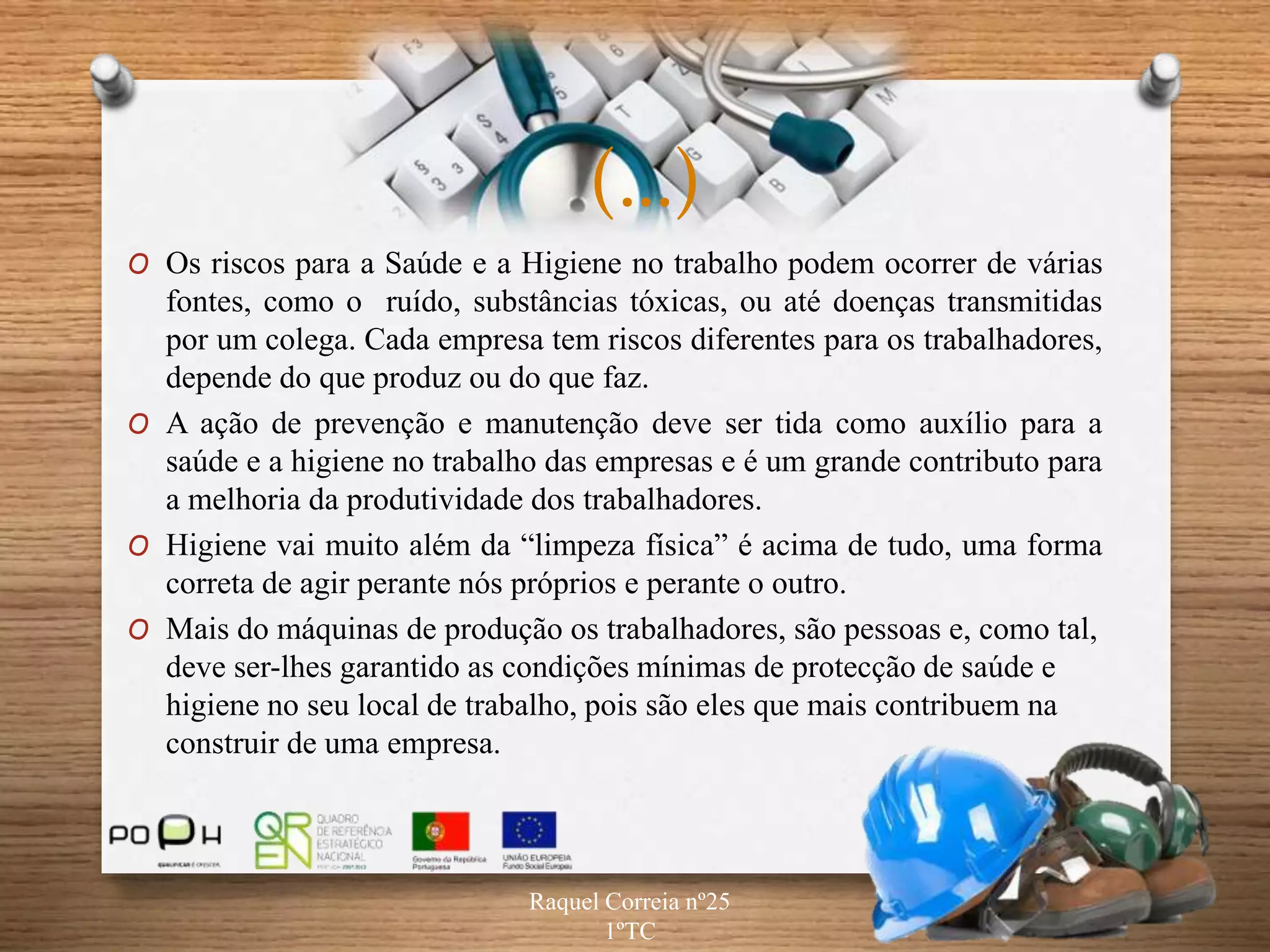 Segurança, Higiene e Saúde no Trabalho | PPTX