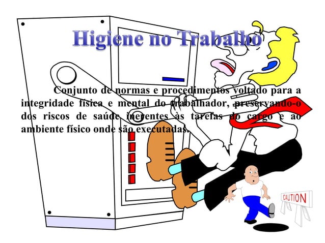 Higiene E Segurança no Trabalho | PPT