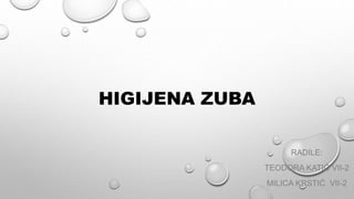 Higijena zuba | PPTX