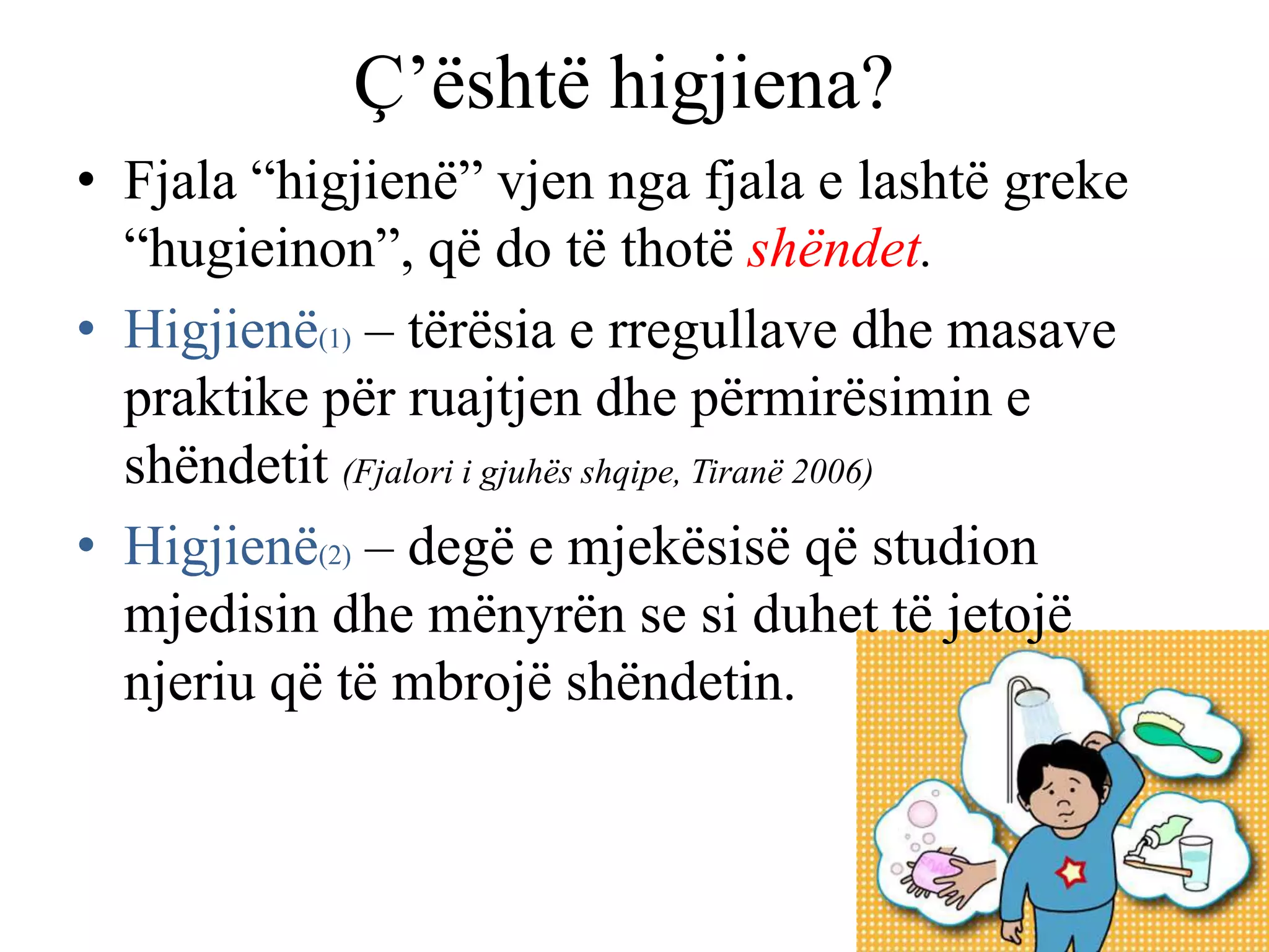 Higjiena e Gojes | PPTX