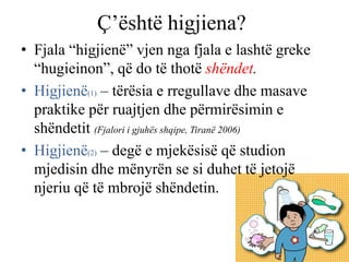 Higjiena e Gojes | PPTX
