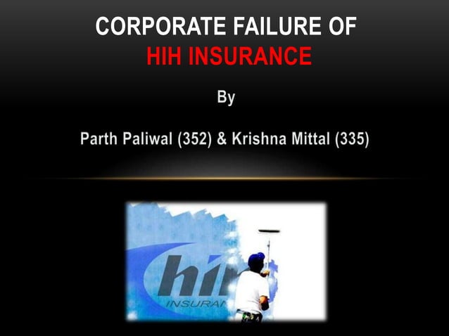 corporate failure for HIH insurance | PPTX | Business Accounting ...