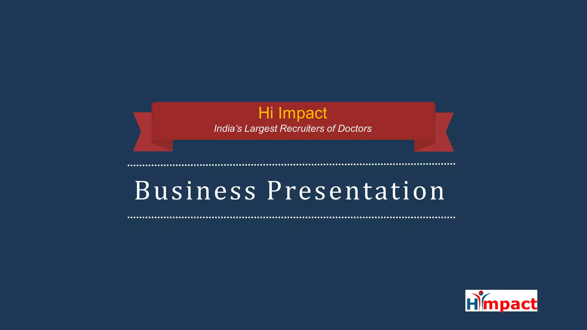 Hiimpact business presentation final draft | PPT