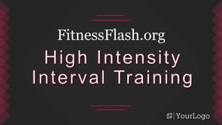 HIGH INTENSITY INTERVAL TRAINING (HIIT) | PPTX