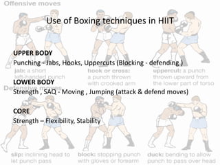 Hiit presentation part 2 (boxing) | PPT