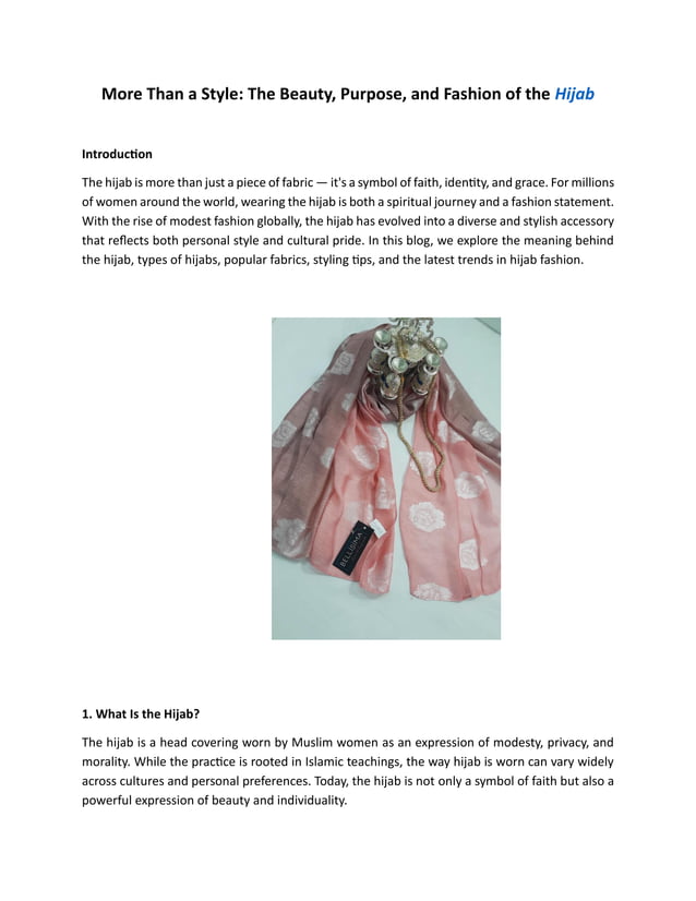 More Than a Style: The Beauty, Purpose, and Fashion of the Hijab | PDF