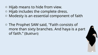 Hijab 101: Exploring Its Meaning and Importance | PPTX
