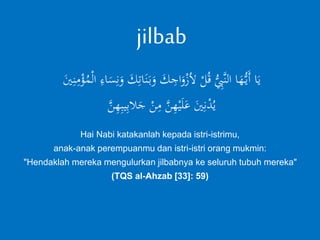Hijab syari By Ustd.Felix Xiau | PPTX