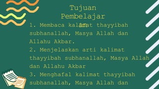 Kalimah Tayyibah Masya Allah | PPTX