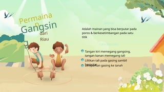 Presentasi Permainan Tradisional Indonesia.pptx