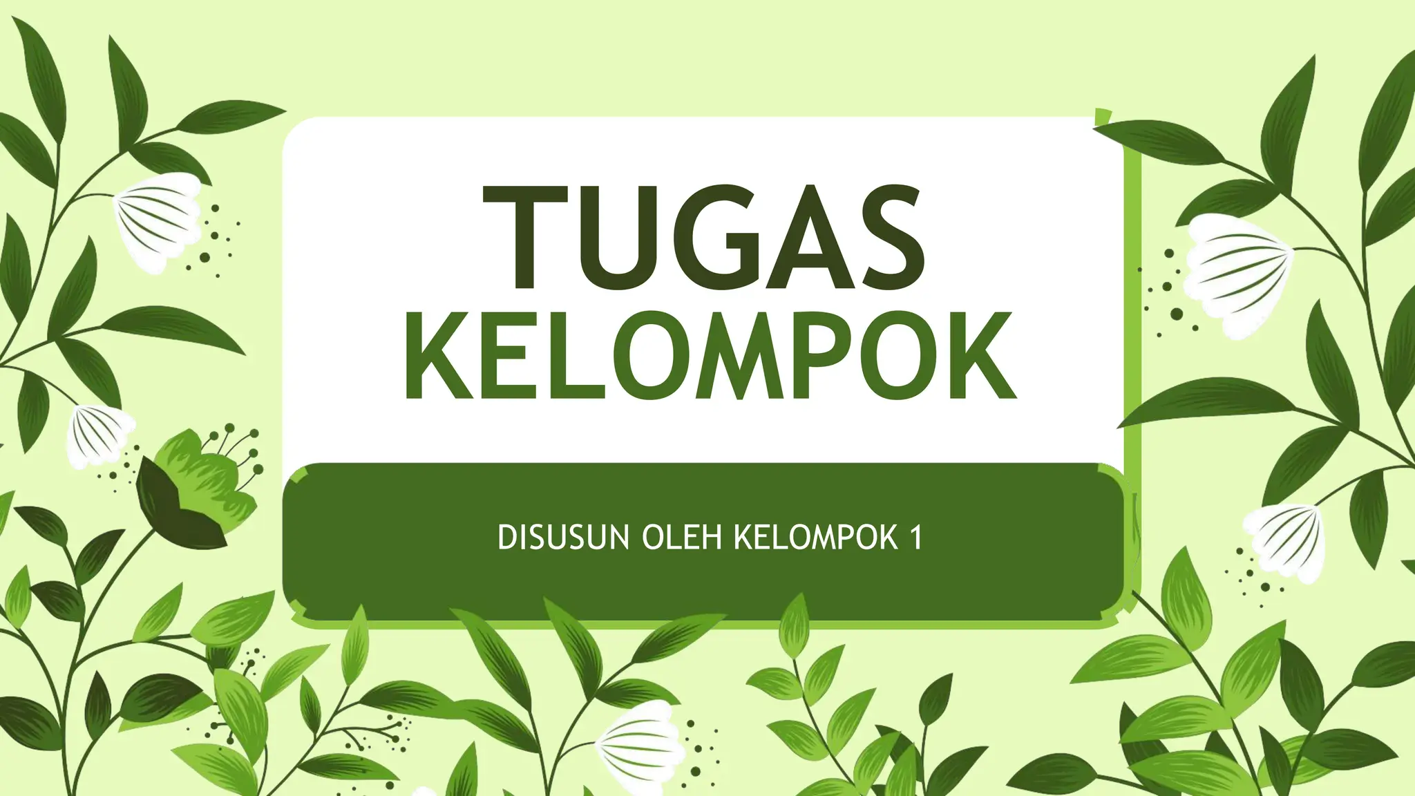 Hijau Putih Estetik Simple Tugas Presentasi Kelompok (1).pptx