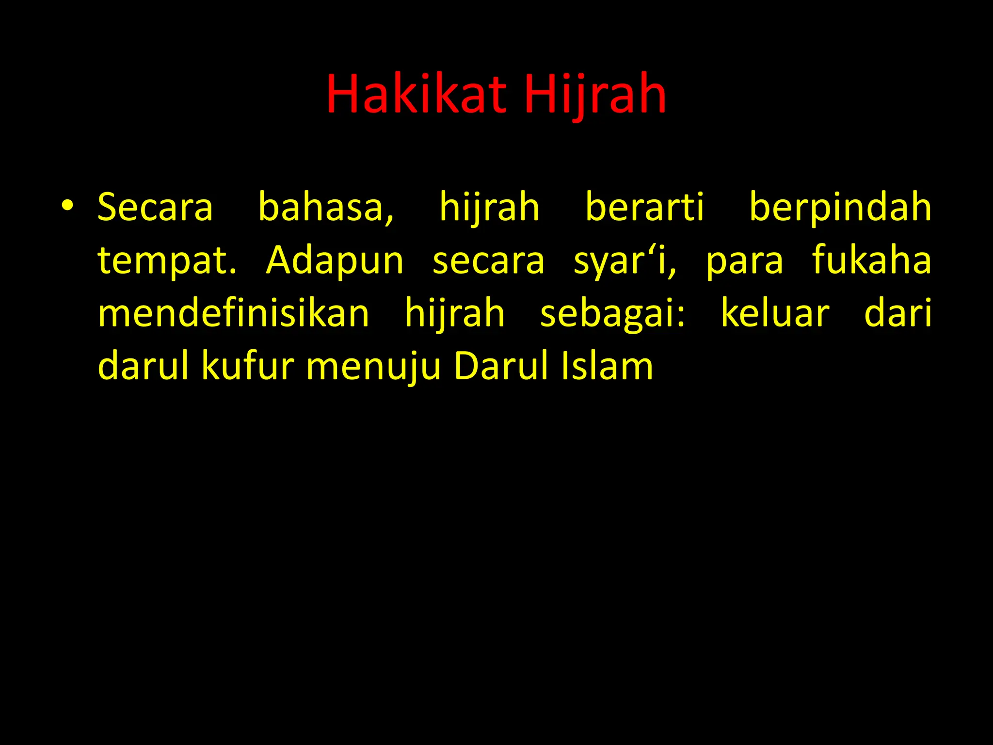 HIJRAH, DAN KUNCI KEMENANGAN UMMAT ISLAM.pptx