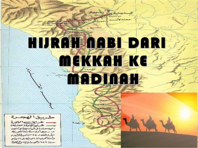 HIJRAH NABI MUHAMMAD SAW KE MADINAH | PPT