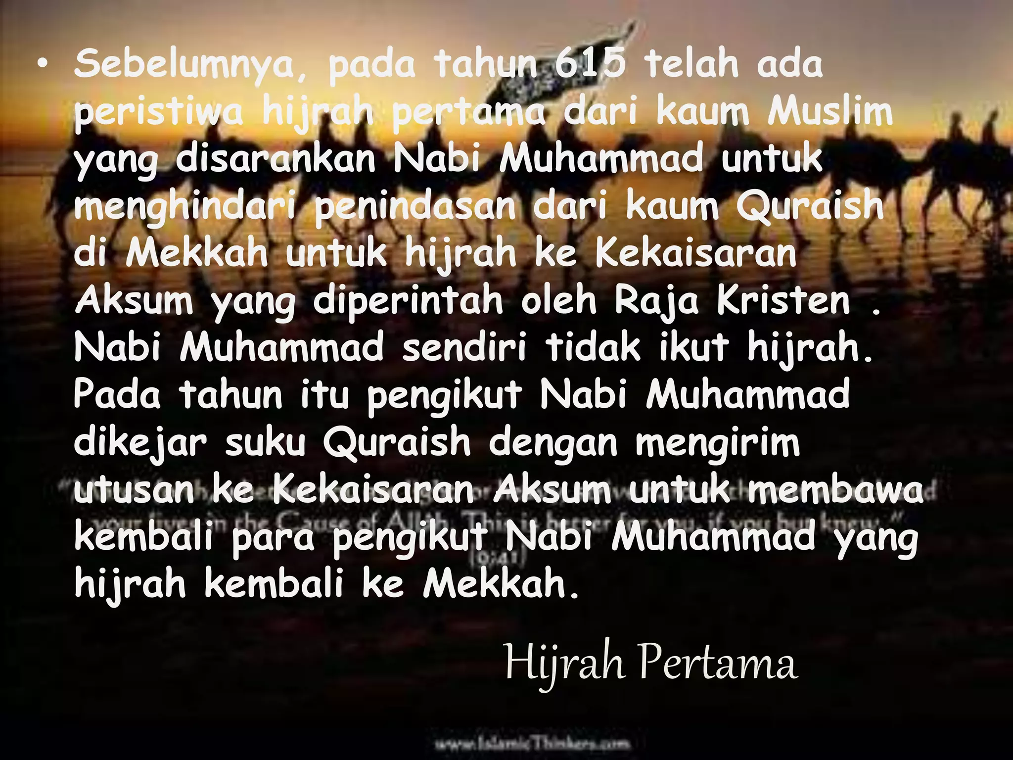 Hijrah Nabi Muhammad Ke Madinah | PPTX