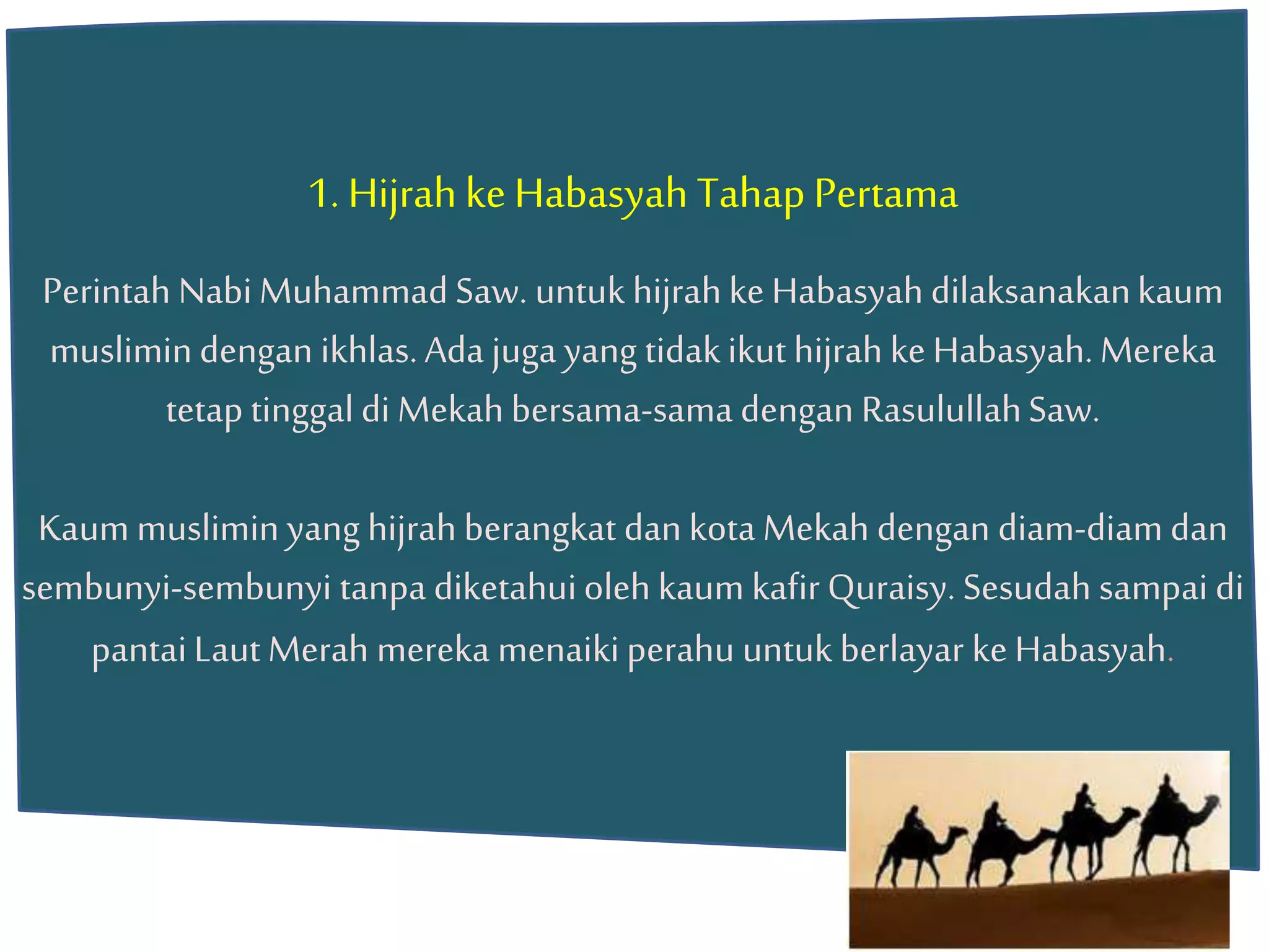 Hijrah sahabat ke Habasyah | PPTX