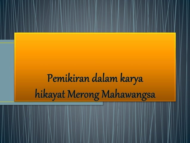 Hikayat merong-mahawangsa | PPTX