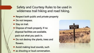 HIKING.pptx | Foot Health | Diseases and Conditions