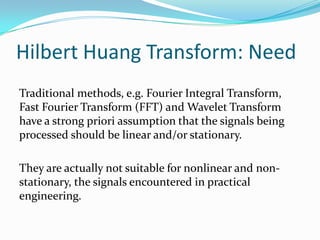 Hilbert huang transform(hht) | PPTX