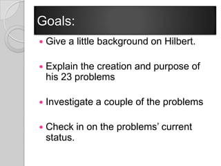 Hilbert’s 23 problems | PPTX
